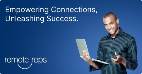RemoteReps | A trusted process unseen in outsourcing!